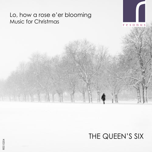 Lo, how a rose e'er blooming | RES10204 – Resonus Classics & Inventa ...
