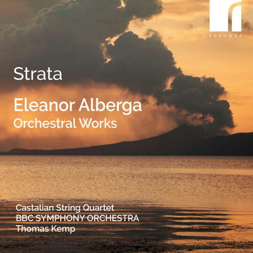 Strata: Eleanor Alberga Orchestral Works | RES10340 – Resonus Classics ...