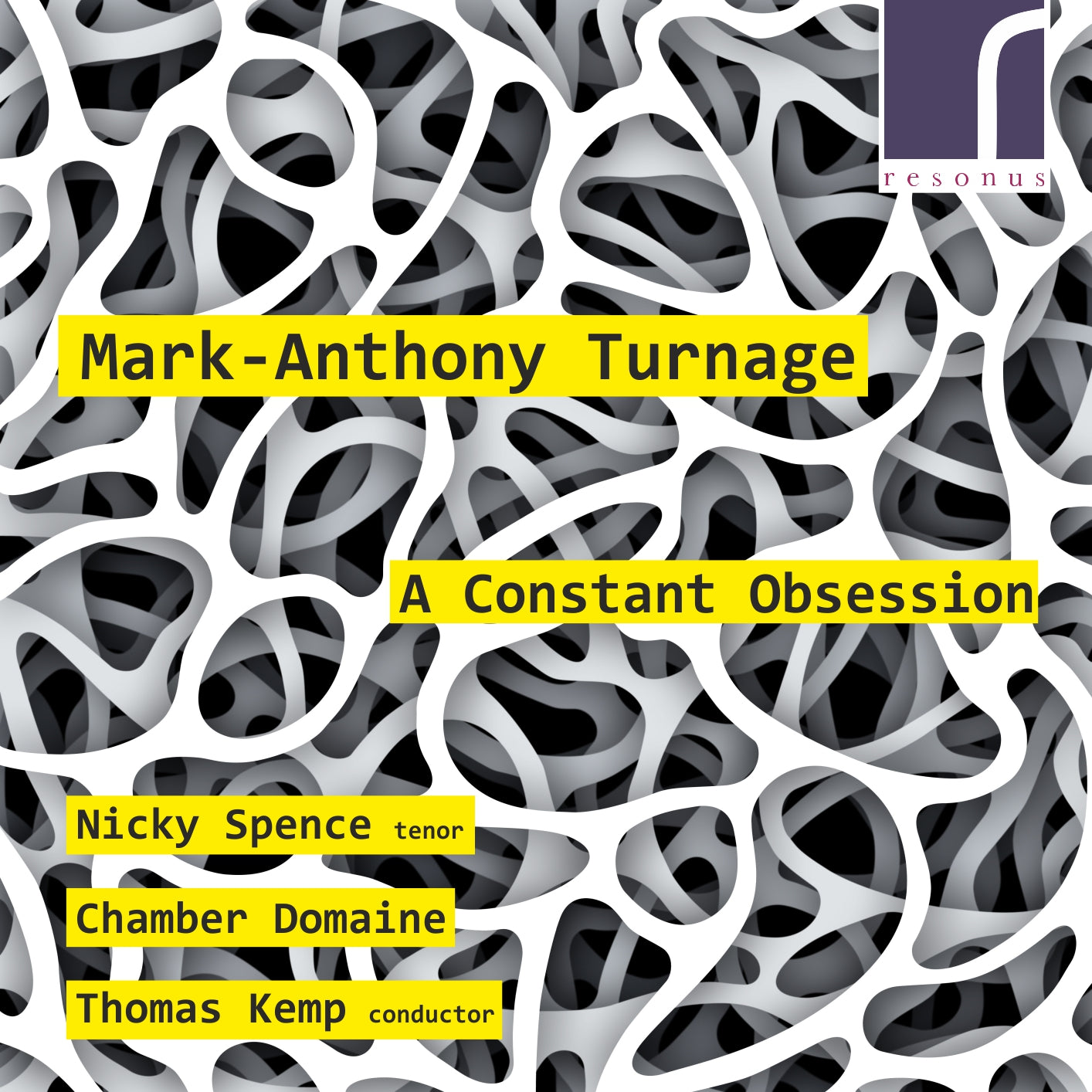 Mark-Anthony Turnage: A Constant Obsession | RES10106 – Resonus ...