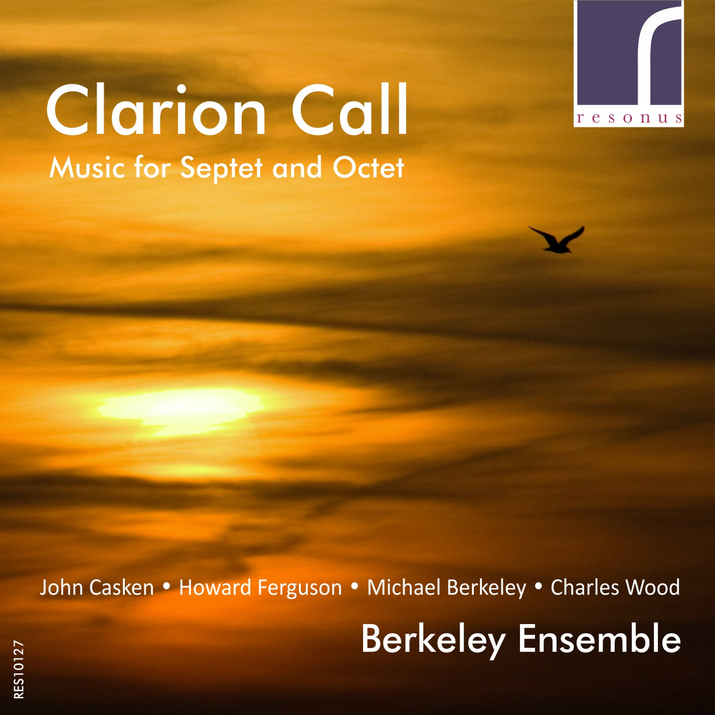 Clarion Call: Music for Septet and Octet | RES10127 – Resonus Classics ...